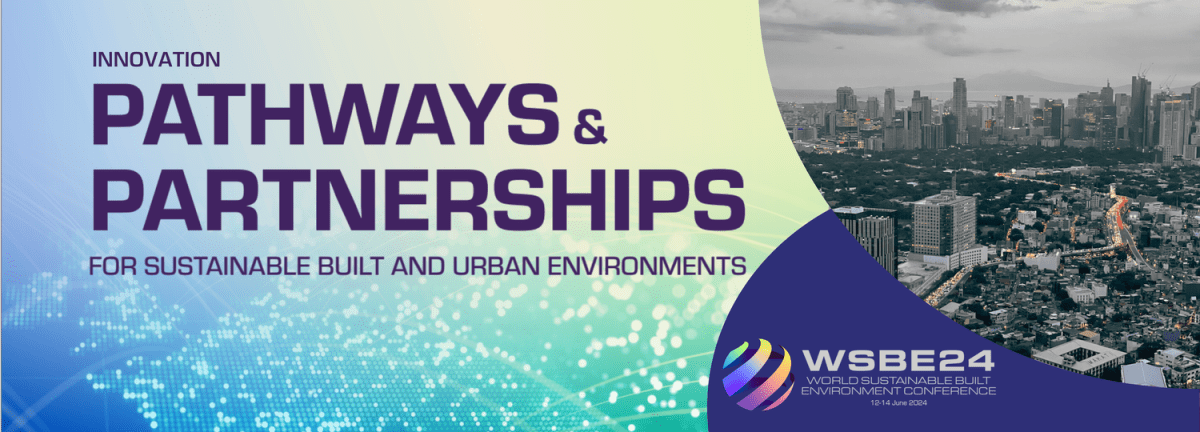 World Sustainable Built Environment Conference 2024 (WSBE24): Best ...